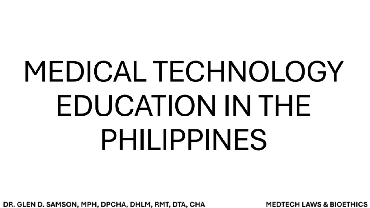 MEDICAL TECHNOLOGY EDUCATION IN THE PHILIPPINES - YouTube