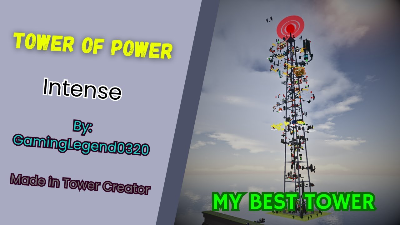 Tower of Power (ToP) | Roblox Tower Creator - YouTube