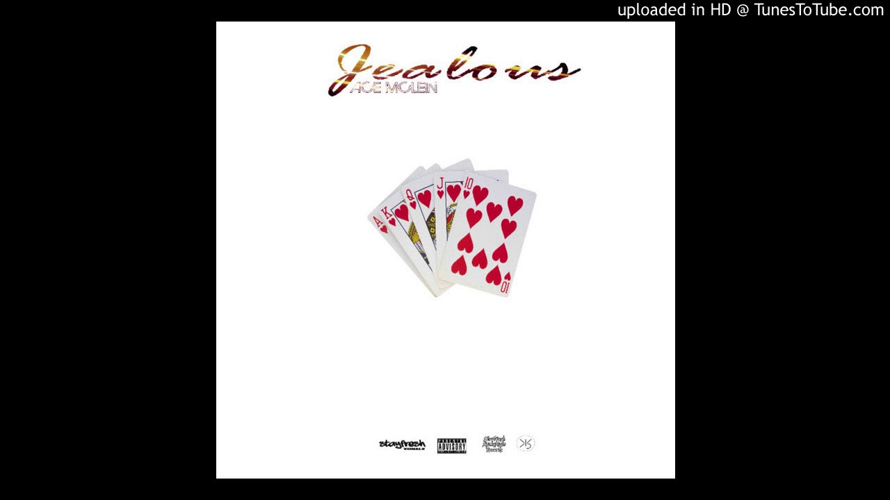 Ace Mclein - Jealous (Audio) - YouTube