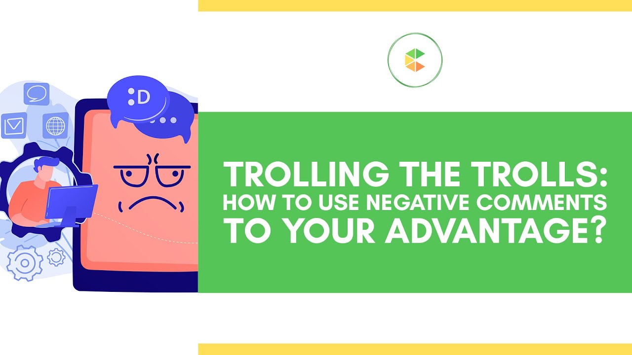 How To Handle Trolls On The Internet | Using Negative Comments To Your ...