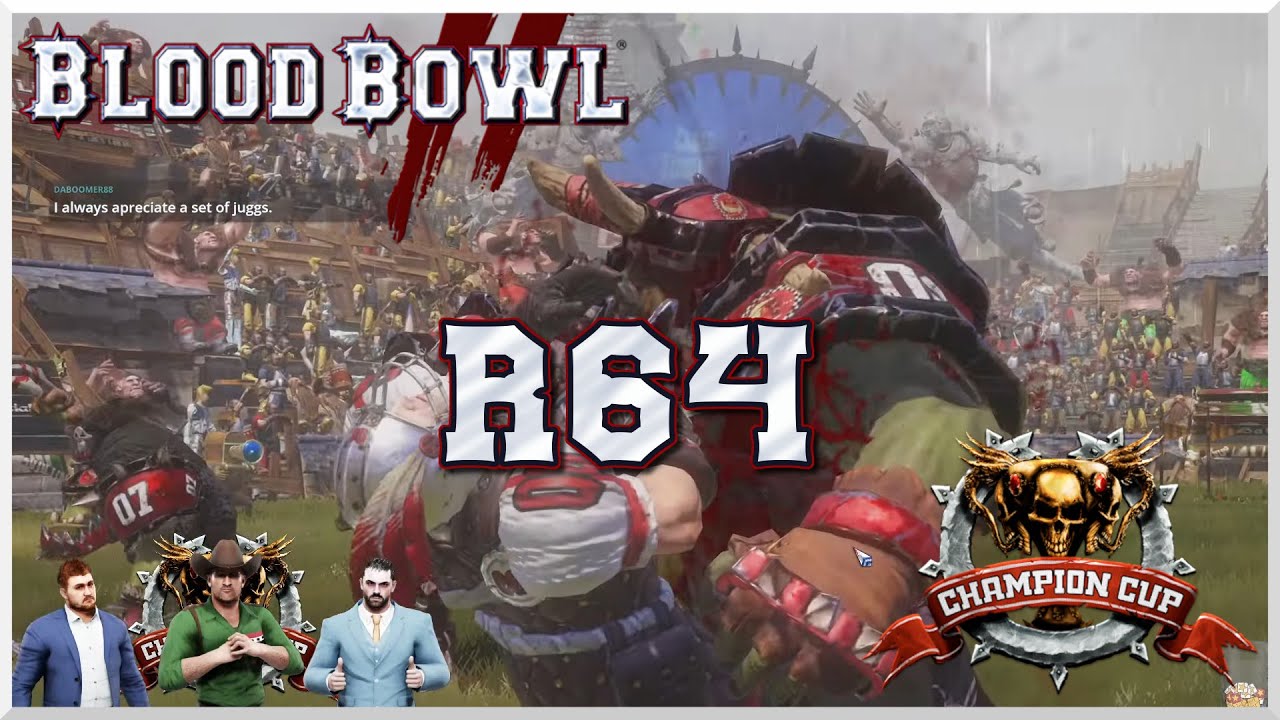 Blood Bowl 2 - CCL S49 Ro64 - Fanjo (Human) vs. Rick Wreckless (Orc ...
