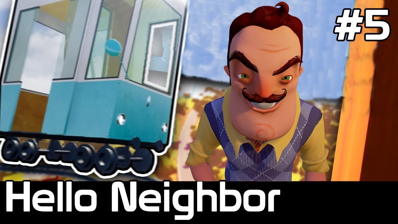 Hello Neighbor Po Polsku [#5] SĄSIAD & Kolejka GÓRSKA - YouTube