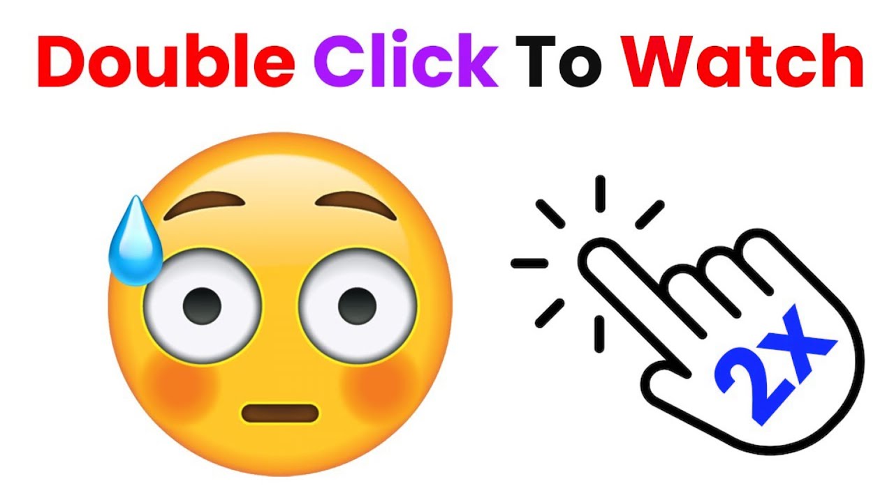 Click 2 Times to Enter this Video 😳 - YouTube