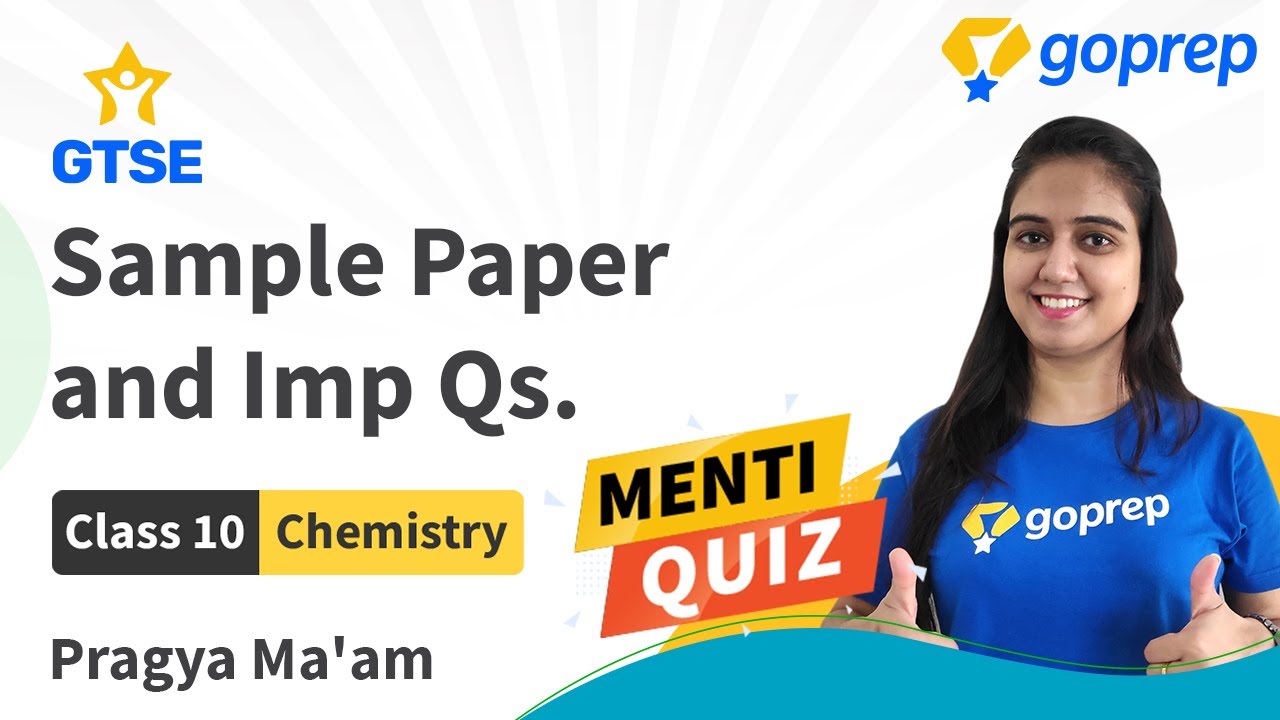GTSE Sample Paper and Imp. Question Discussion | Class 10 Chemistry ...