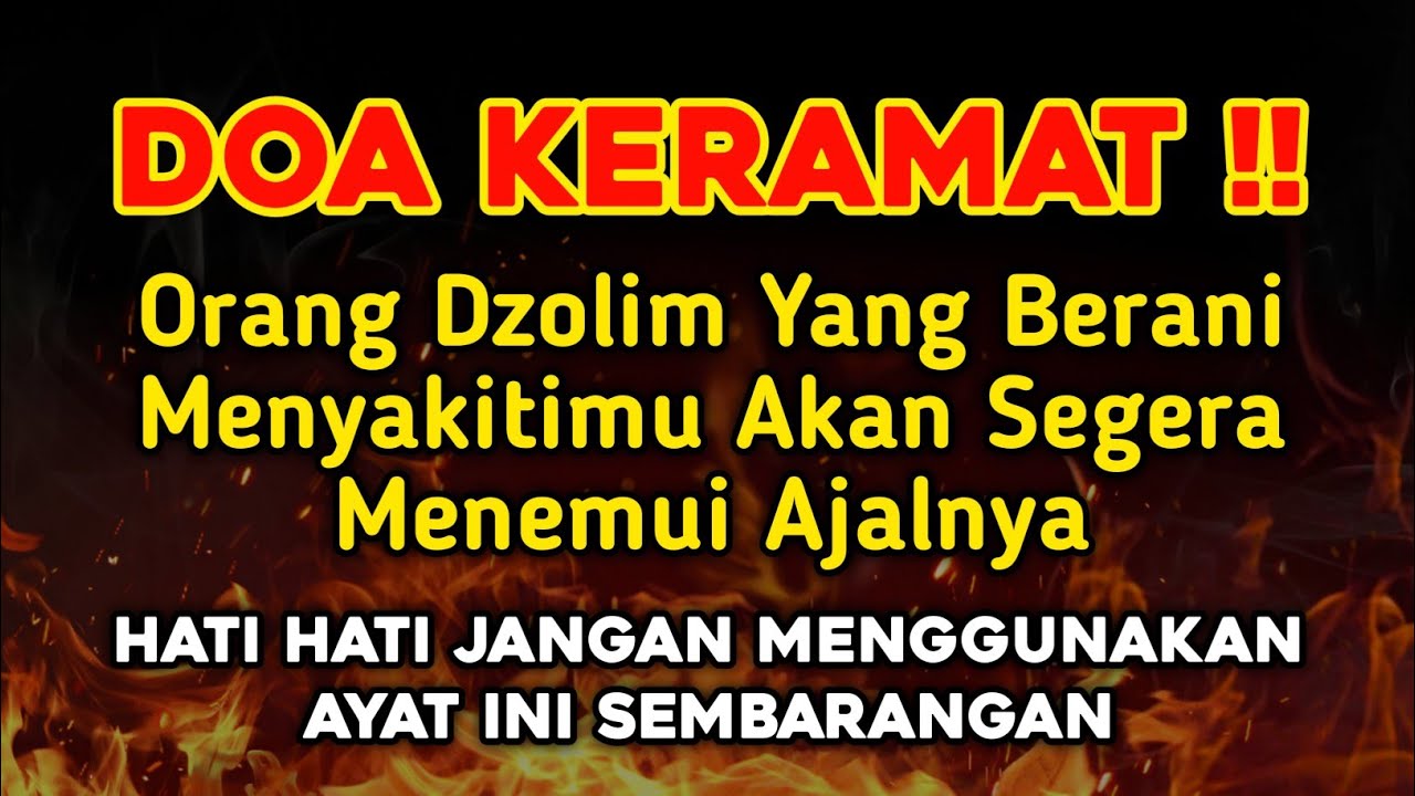 PUTAR SEKARANG JUGA Agar Orang Dzolim Terkena Karma & Azab Oleh Allah ...