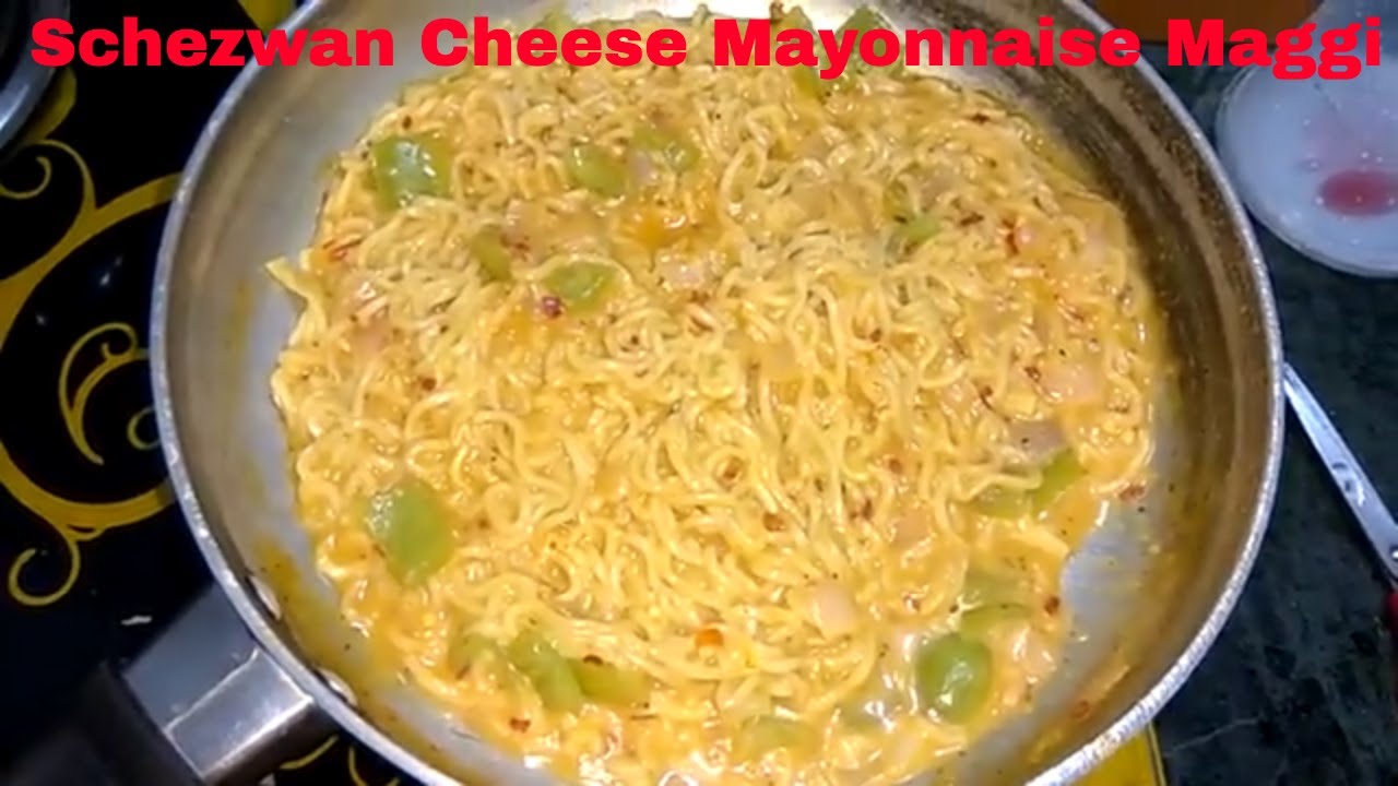 Schezwan Cheese Mayonnaise Maggi | Cheese Mayo Maggi | Cheese ...