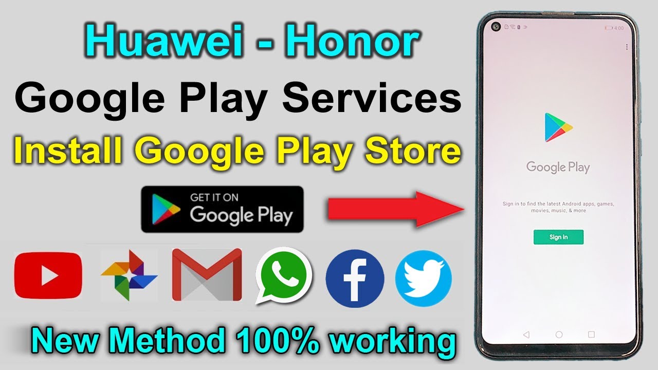 How To Install Google Play Store On Huawei - Honor Install Play Store ...