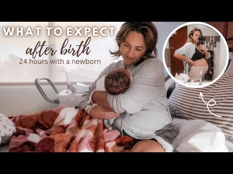 FIRST 24 HOURS WITH A NEWBORN BABY - WHAT TO EXPECT AFTER BIRTH - Ashley Keene