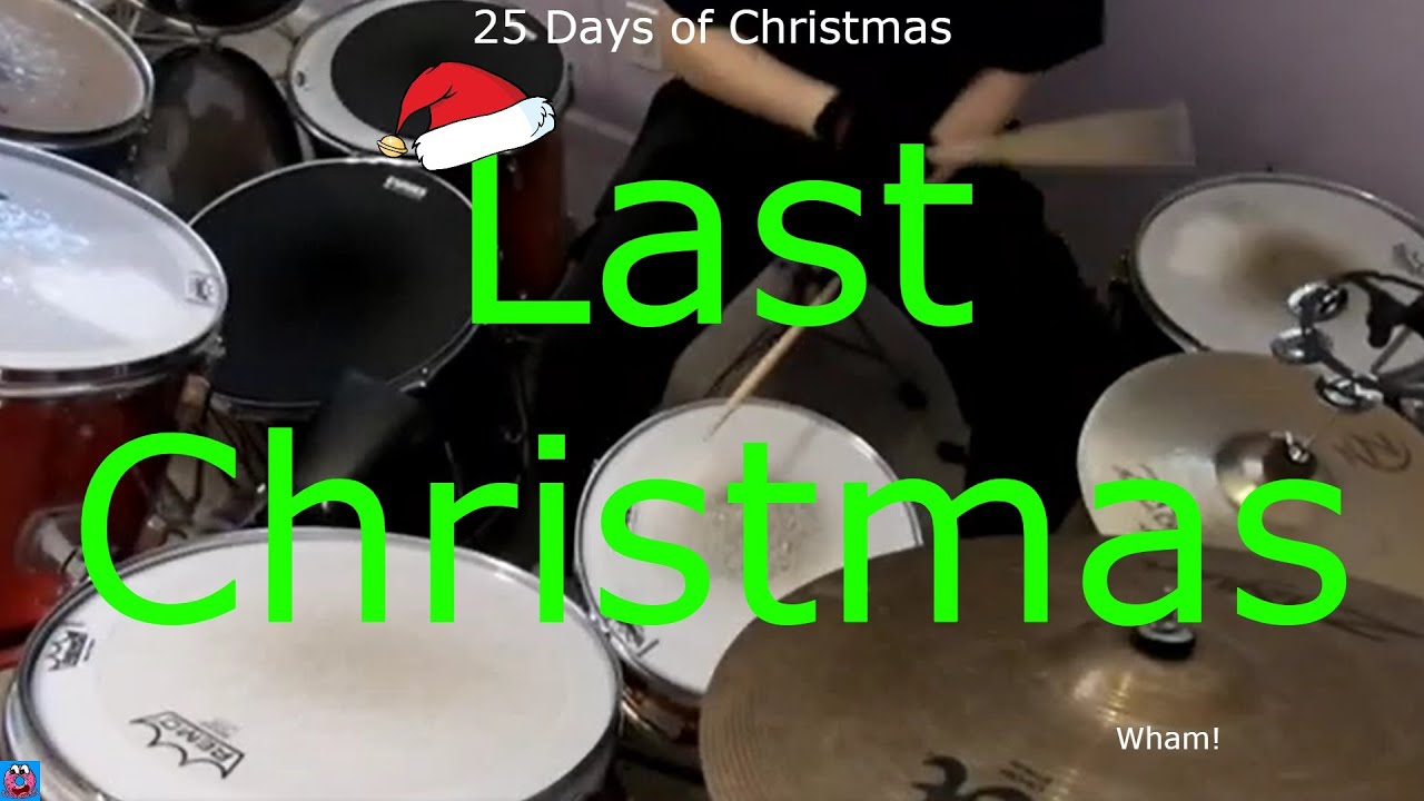 Last Christmas - Wham! (Drum Cover) #21 - YouTube