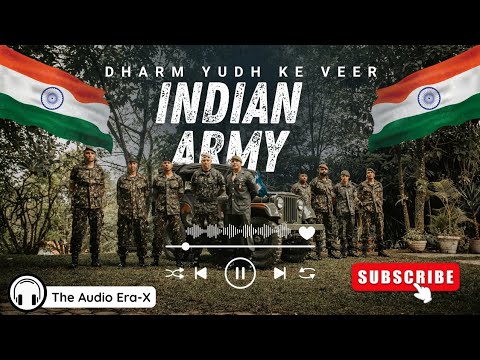 Dharm Yudh Ke Veer || Indian Army || Patriotic Song 🎶🎵 - YouTube