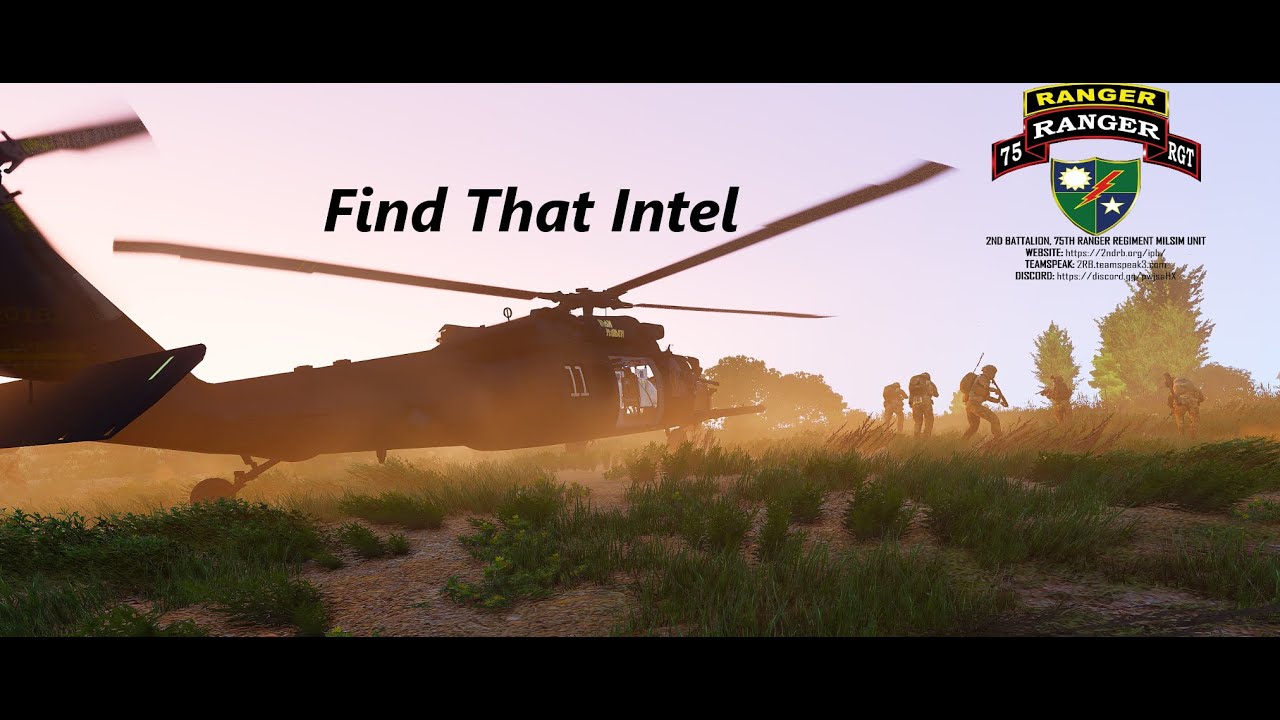 Find That Intel - 2nd Battalion, 75th Ranger Regiment Arma 3 Milsim ...