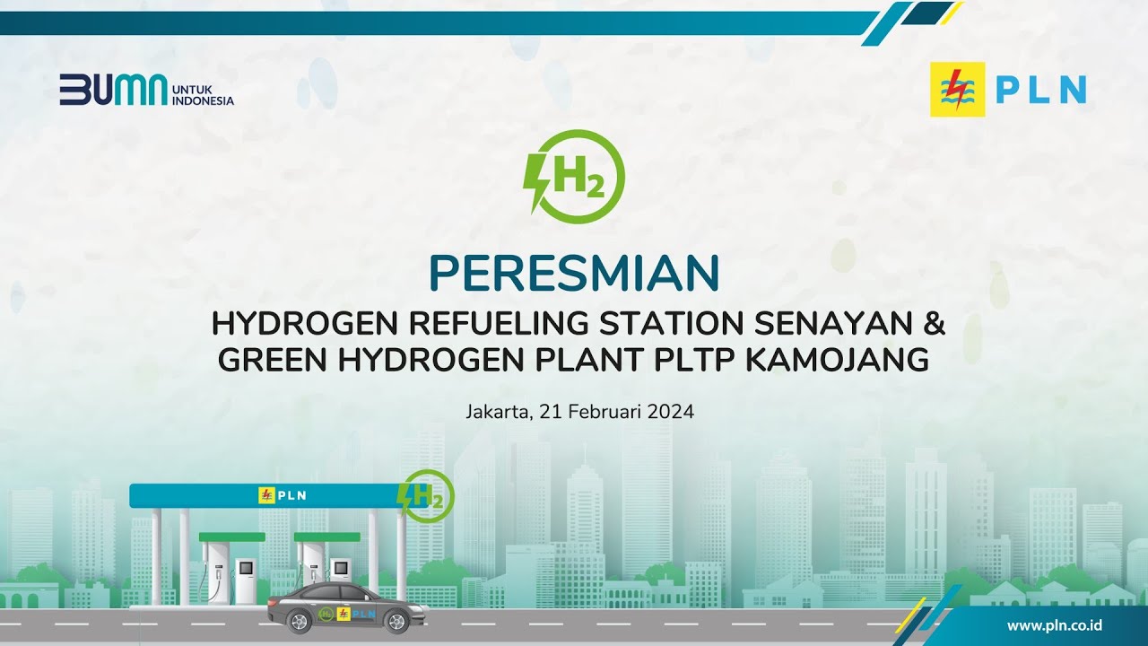 Peresmian Hydrogen Refueling Station Senayan & Green Hydrogen Plant ...