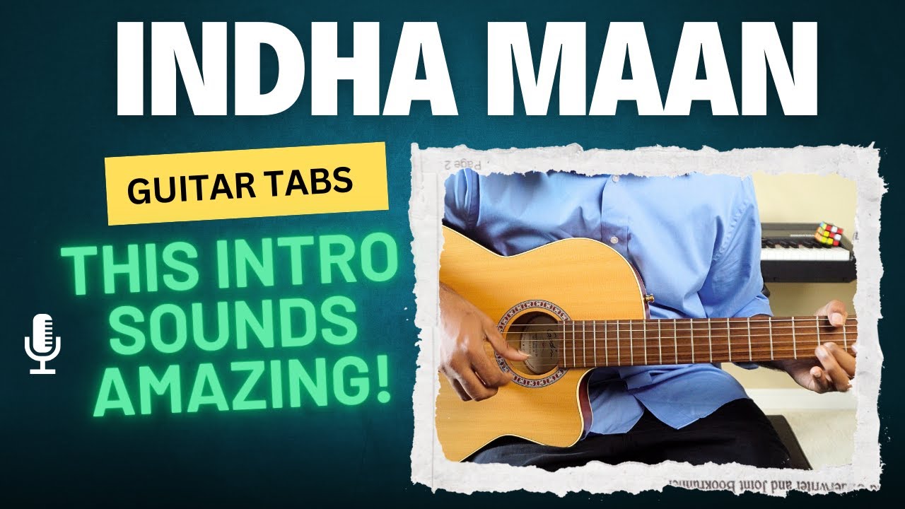 Indha Maan | Intro | GUITAR TABS | Fingerstyle - YouTube