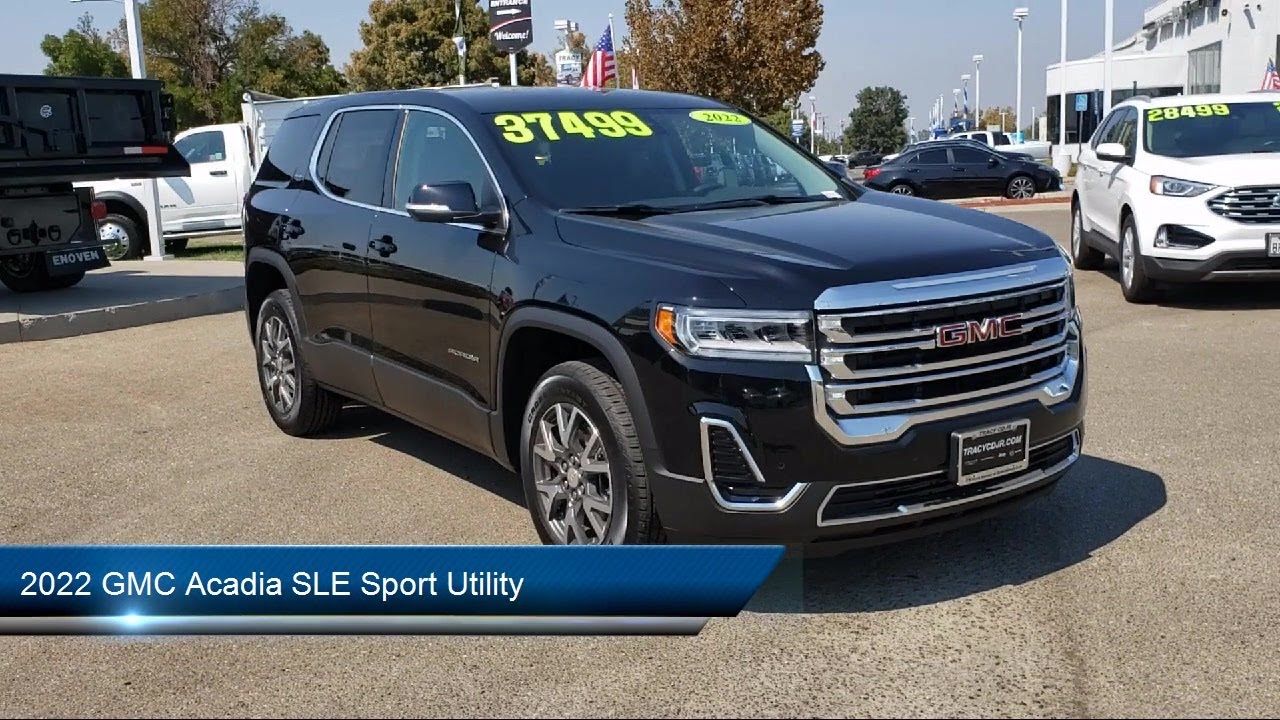 2022 GMC Acadia SLE Sport Utility Tracy Brentwood Stockton Lodi Manteca ...