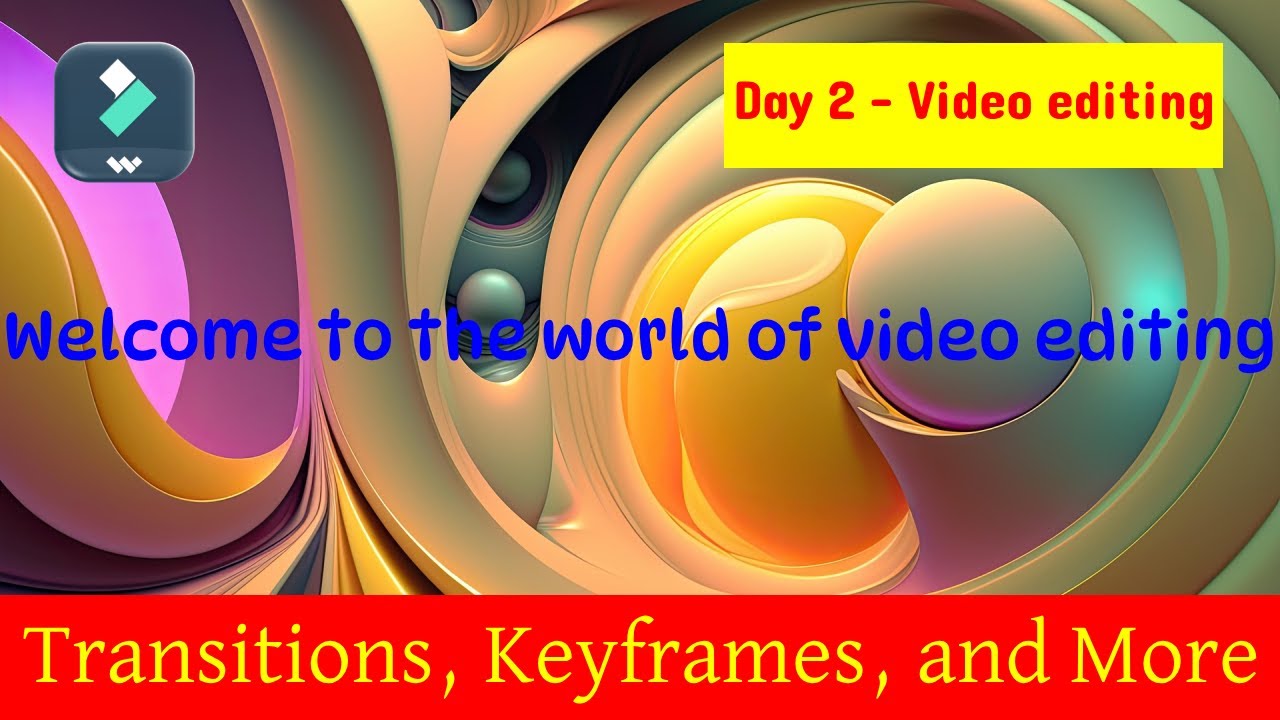 My Daily Editing in Filmora 14 Day 2 Part 2: Transitions, Keyframes, and More - YouTube