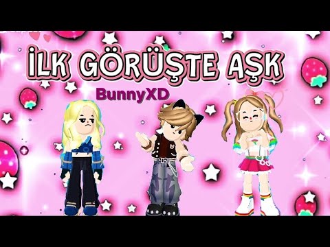 YENİ DİZİ| İLK GÖRÜŞTE AŞK| İLK BOLUM |BUNNYXD #keşfet 
