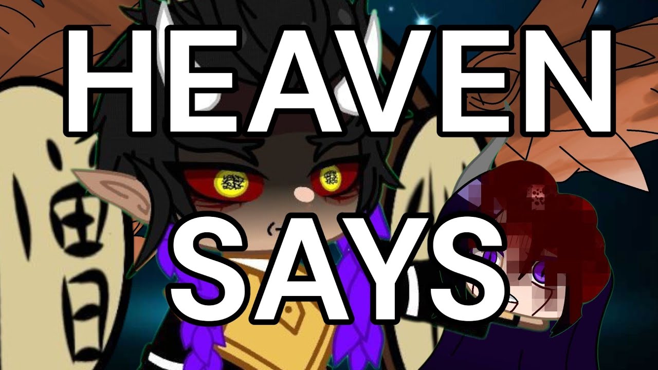 HEAVEN SAYS - Hantengu meet to magic hanja war || meme - YouTube