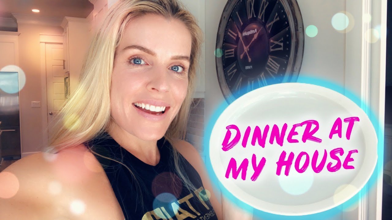 Dinner At My House | Vlog | Sarah Grace Fitness - YouTube