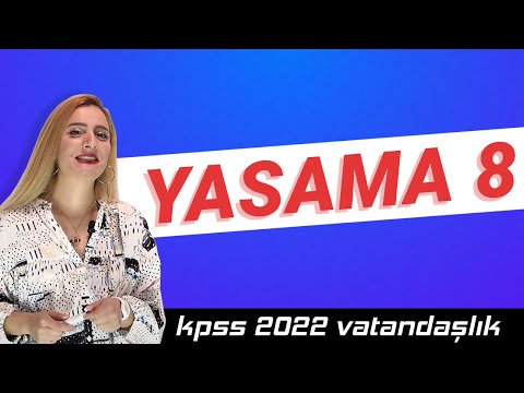 37 - KPSS VATANDAŞLIK - YASAMA 8 - BURCU ÇEVİK