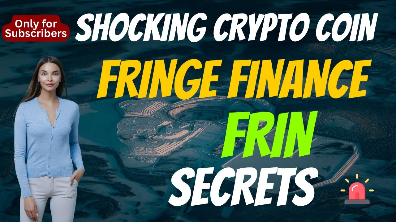 The Shocking Fringe Finance Coin FRIN Secrets | Cryptocurrency New Crypto Token Facts - YouTube