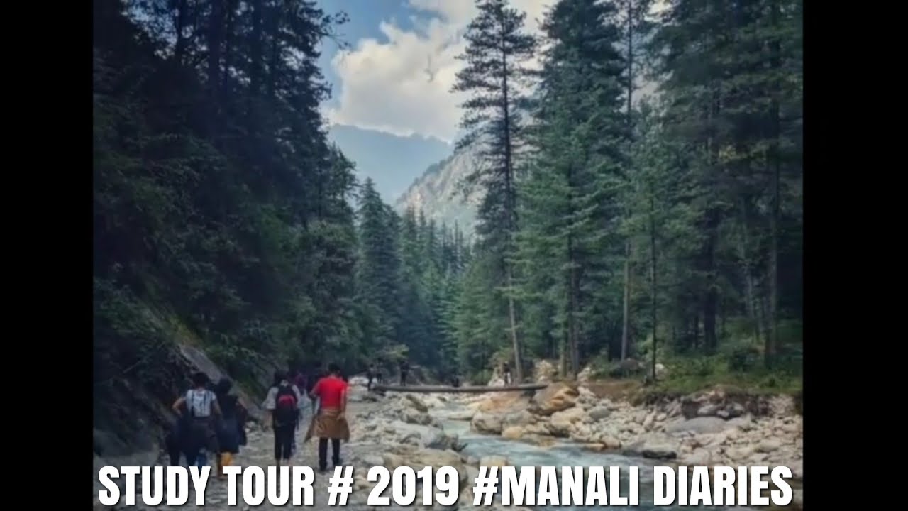 STUDY TOUR #2019 # MANALI DIARIES## Ke Social Work - YouTube