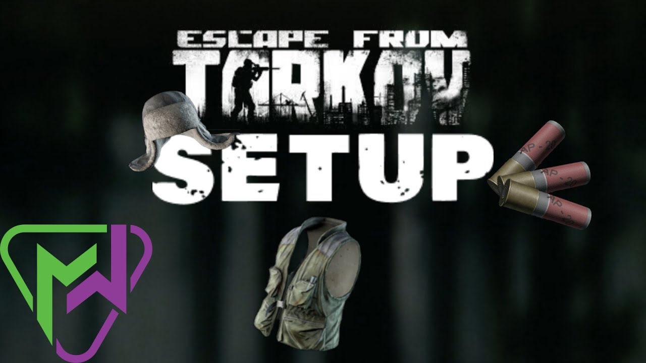 Escape From Tarkov: Setup Quest Fun - YouTube