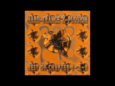 Hard-Trance X-Plosion chapter 1 2 3 - YouTube