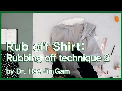 UNT Fashion - Rub off Shirt : Rubbing off technique 2