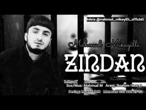 Mahmud Mikayıllı - Zindan  (2019)