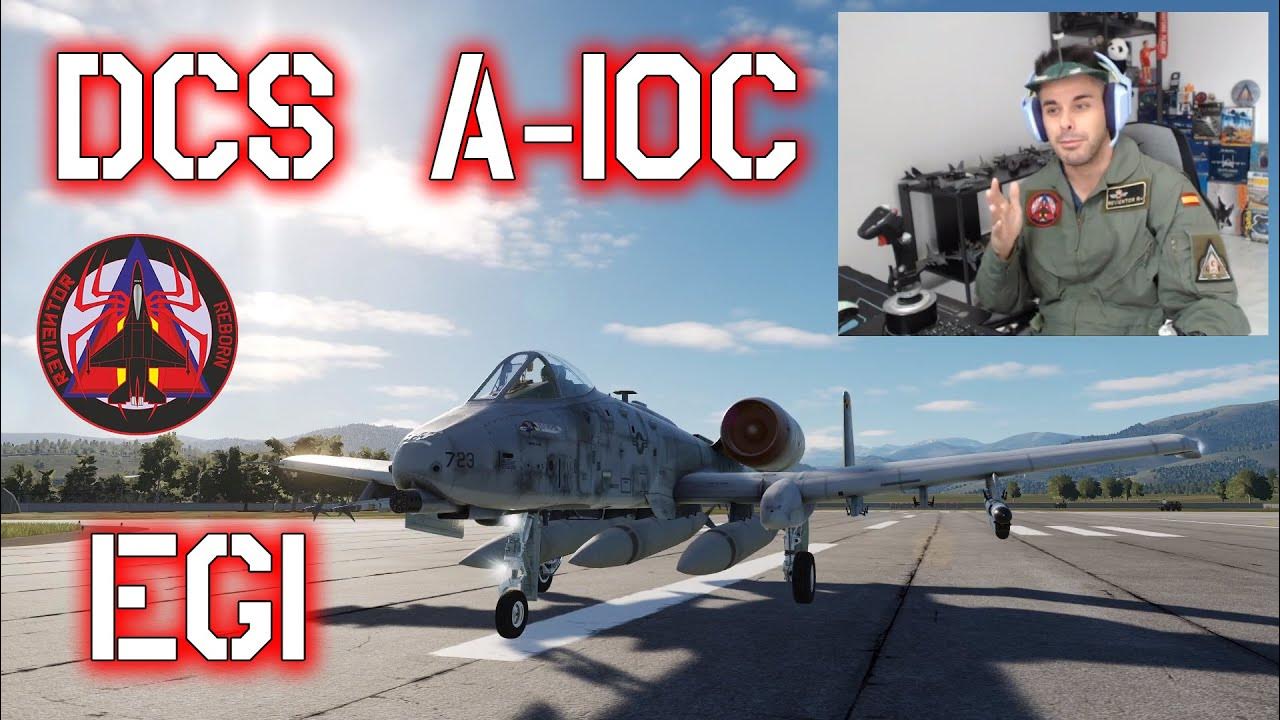 DCS A10C TUTORIAL EGI INTRODUCTION - YouTube