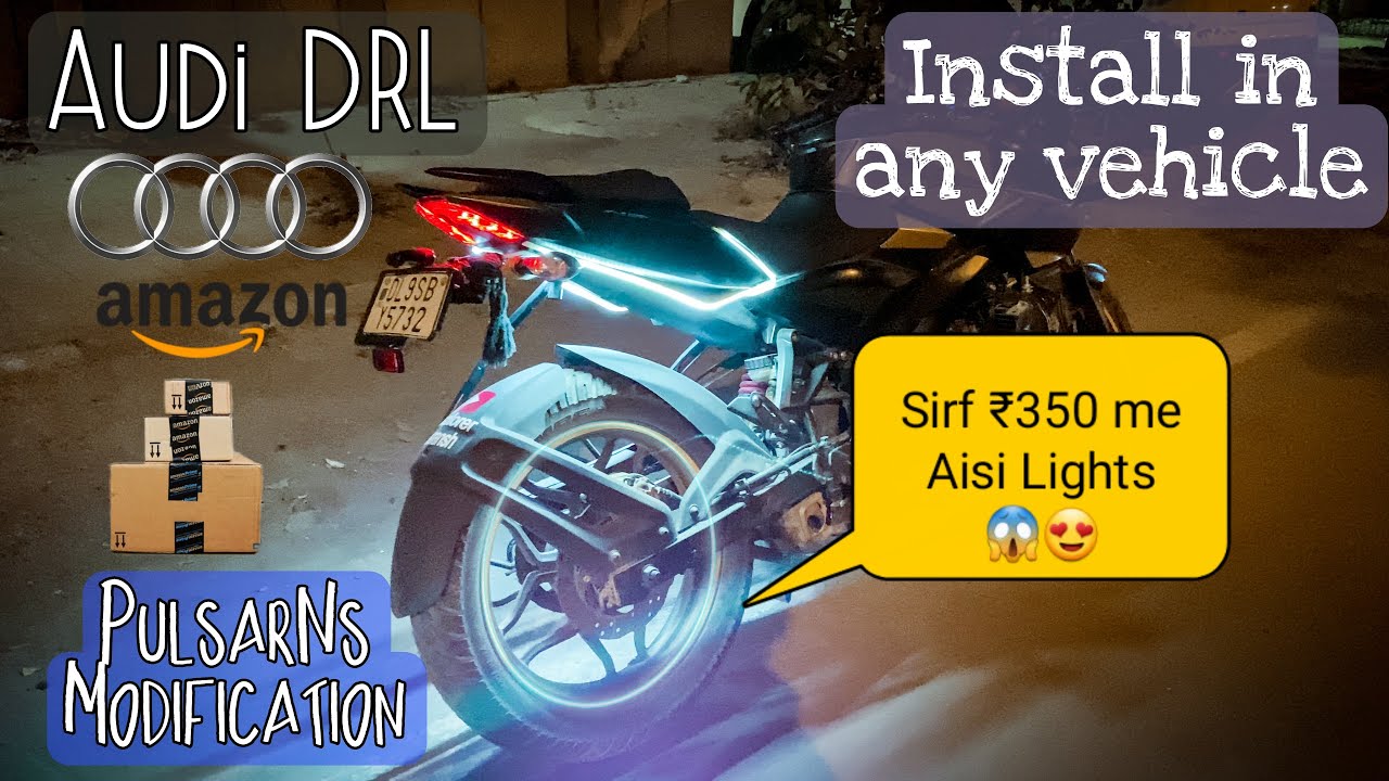 Best Pulsar NS Modification | Audi DRL Lights | Just ₹350 😍|West Delhi ...