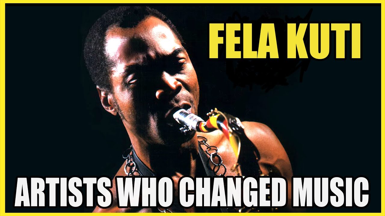 The IMPORTANCE of Fela Kuti: Artists Who Changed Music - YouTube
