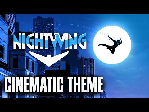 Nightwing | Original Cinematic Theme