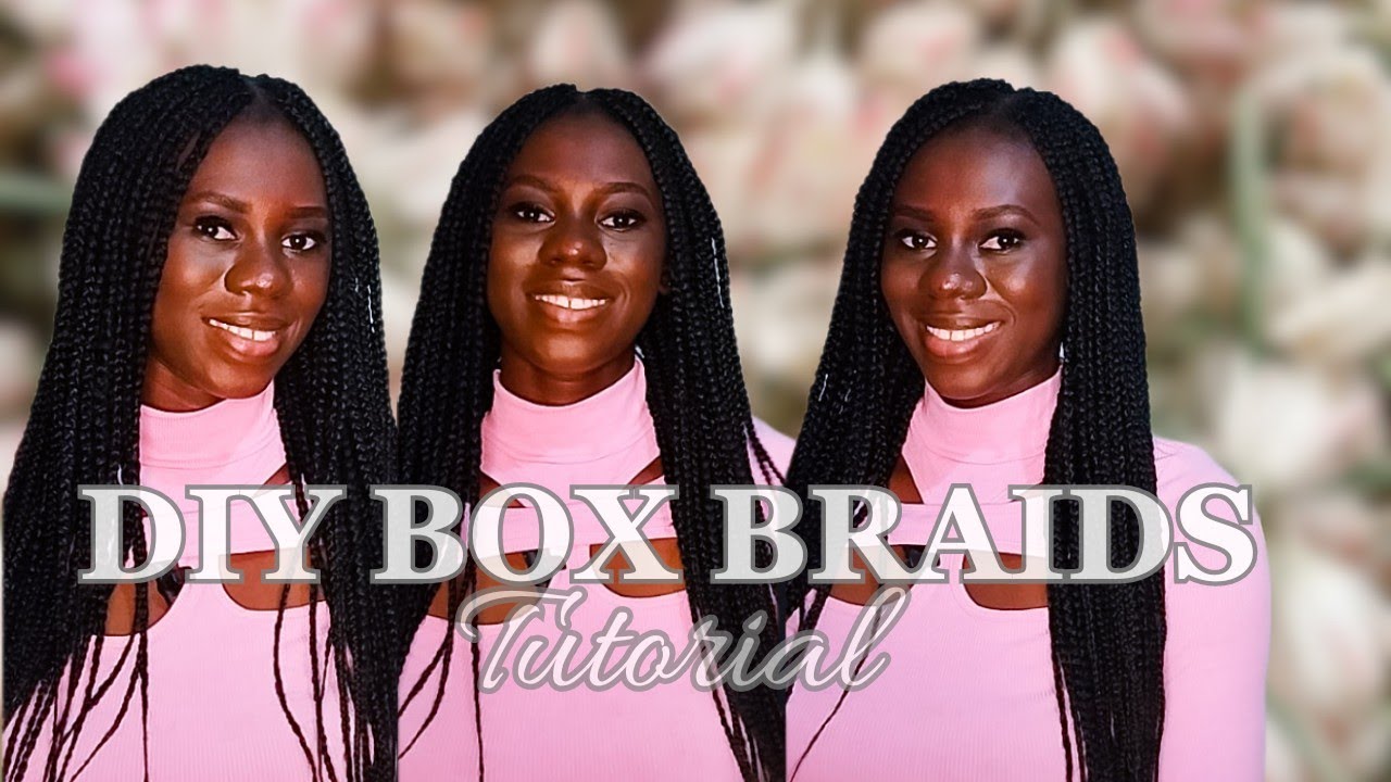 DIY Box Braids | Easy Box Braids Tutorial For 4C Hair Type - YouTube
