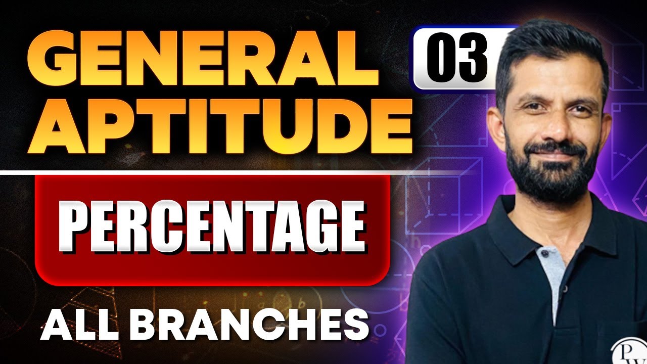 General Aptitude 03 | Percentage | All Branches | GATE 2025 Series ...