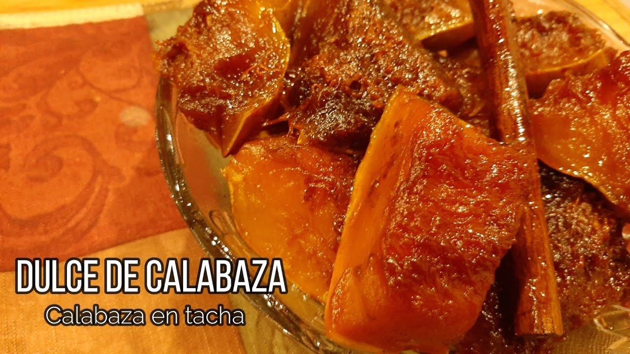 Como hacer dulce de calabaza/ calabaza en tacha - YouTube