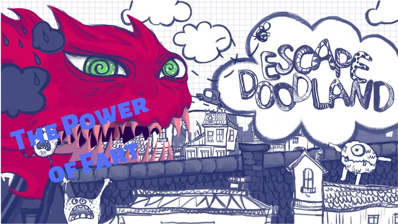 The Power of Fart - Escape Doodland Ep1 - YouTube