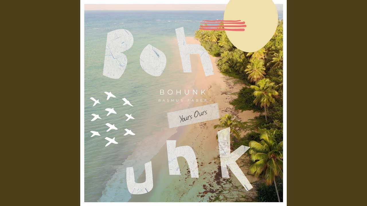 Bohunk (Yours Ours) - YouTube