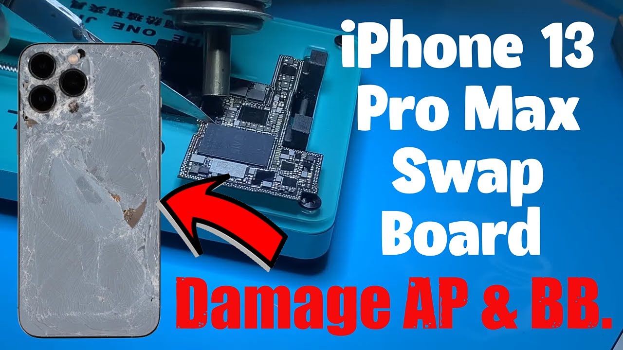 How to Swap Board iPhone 13 Pro Max AP & BB. Board Damage #CPUA15Swap # ...