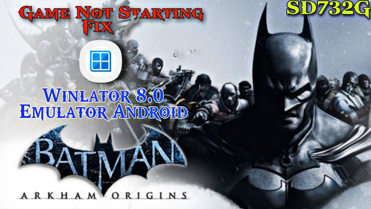 Batman Arkham Origins (HD) Gameplay | Winlator 8.0 (Windows) Emulator ...
