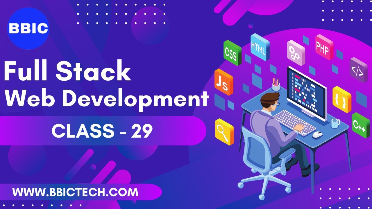 FULLSTACK CLASS - 29 - YouTube