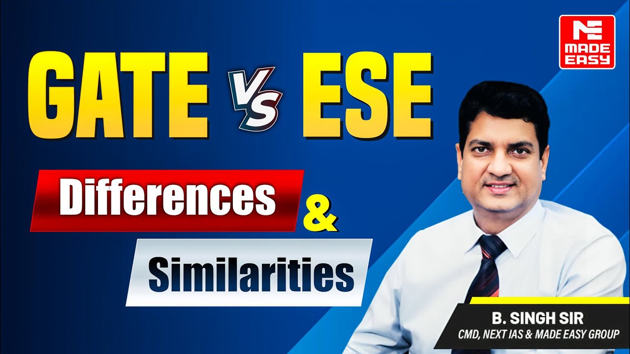 GATE vs ESE | Understanding the Key Differences & Similarities ...
