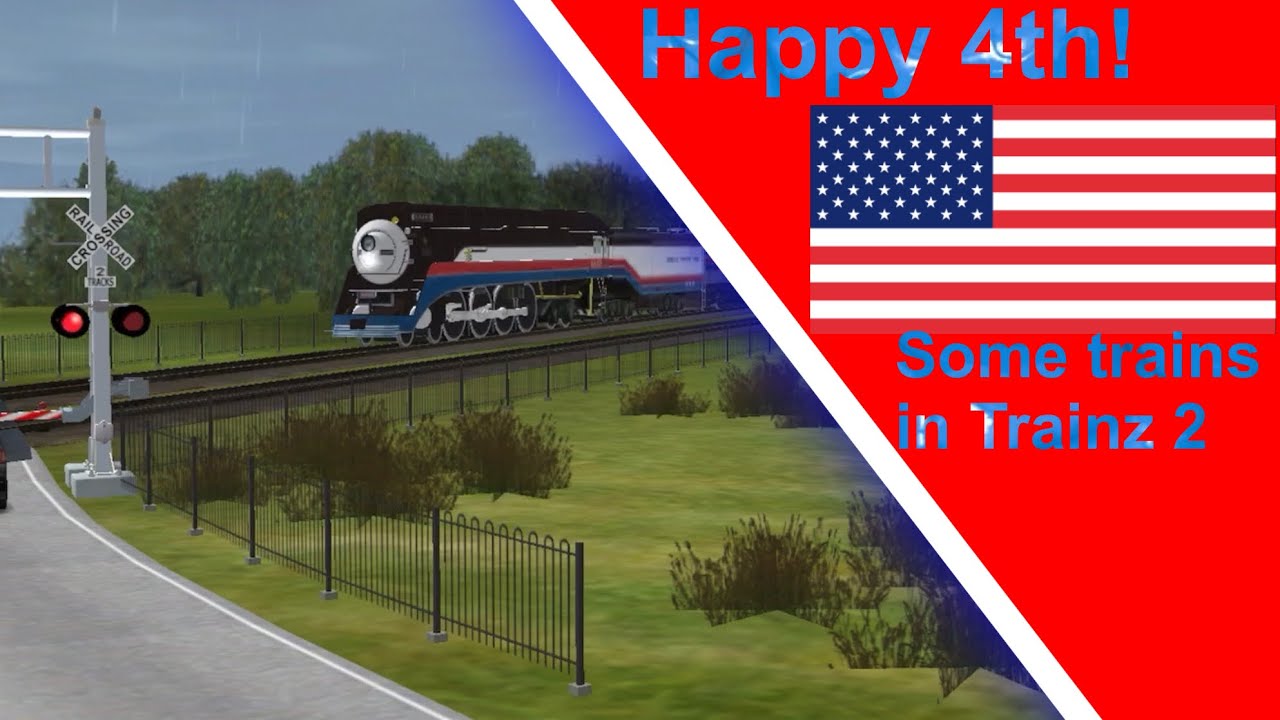 Some Trains in Trainz 2 (Happy 4th!) - YouTube