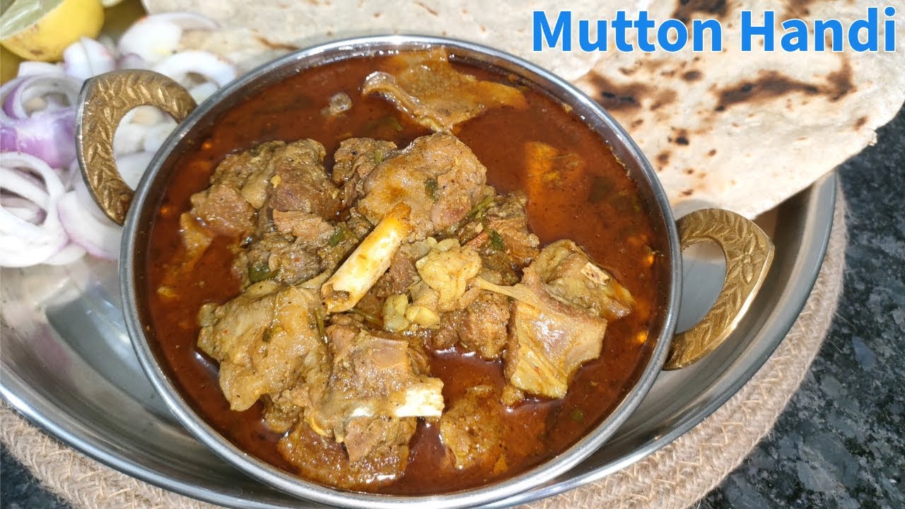 MUTTON HANDI RECIPE | MUTTON CURRY RECIPE | MUTTON GRAVY RECIPE IN ...