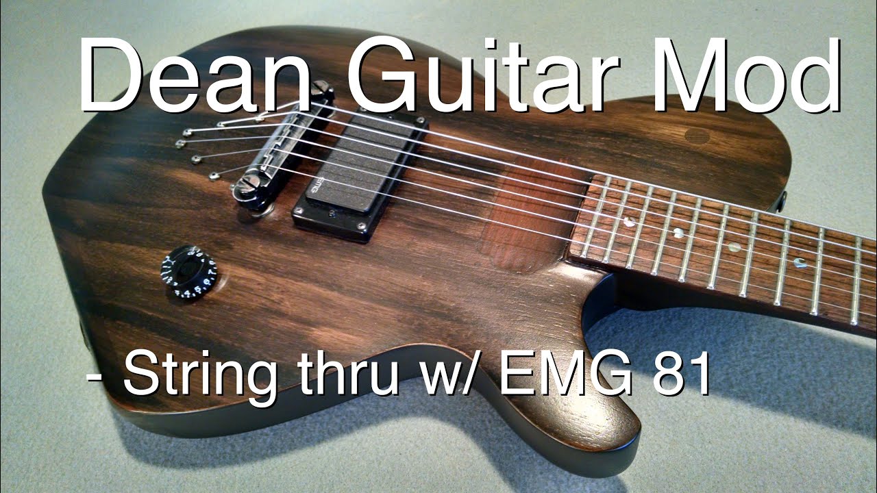 Dean guitar custom -DIY Guitar mod - YouTube