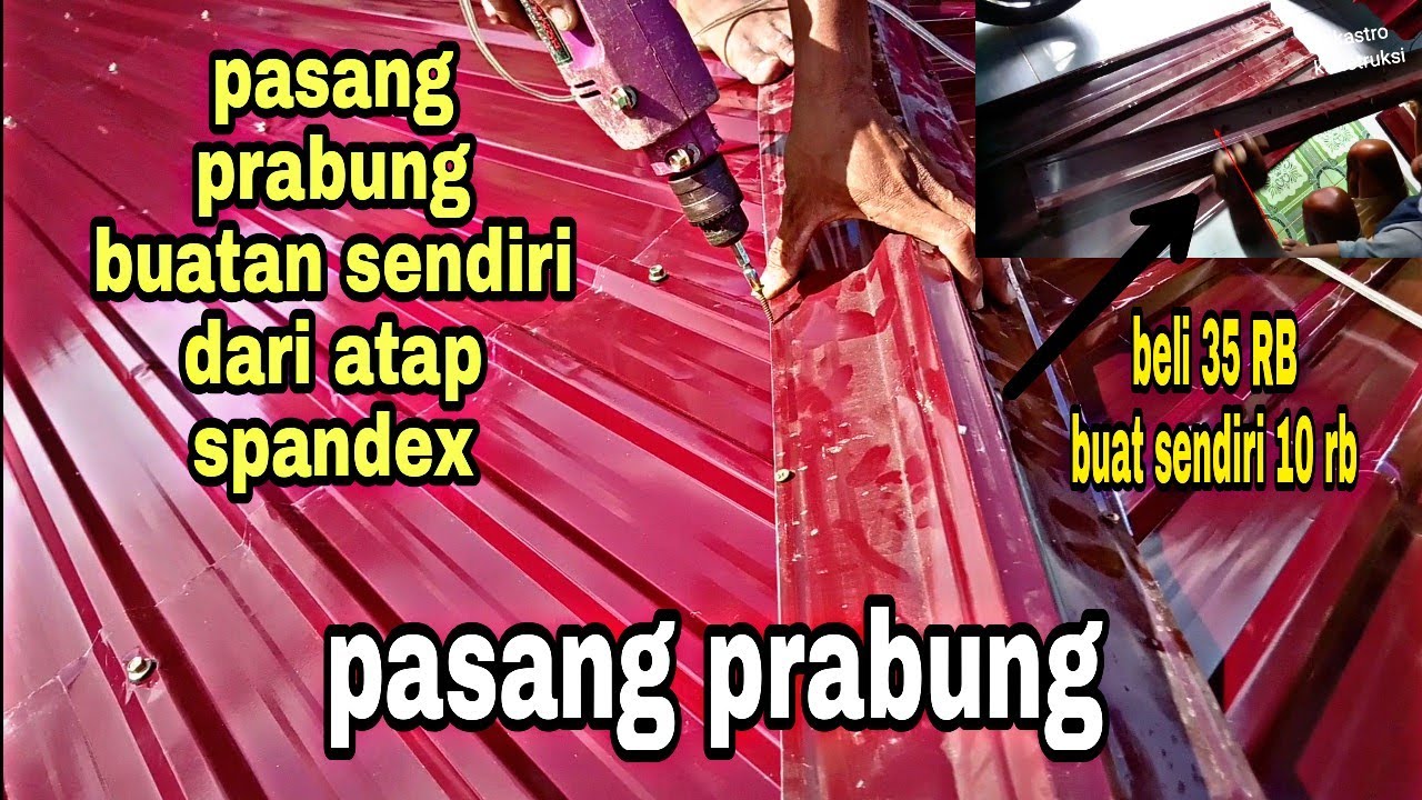 cara cepat pasang rabung buatan sendiri dari atap sepandek hasil lurus ...