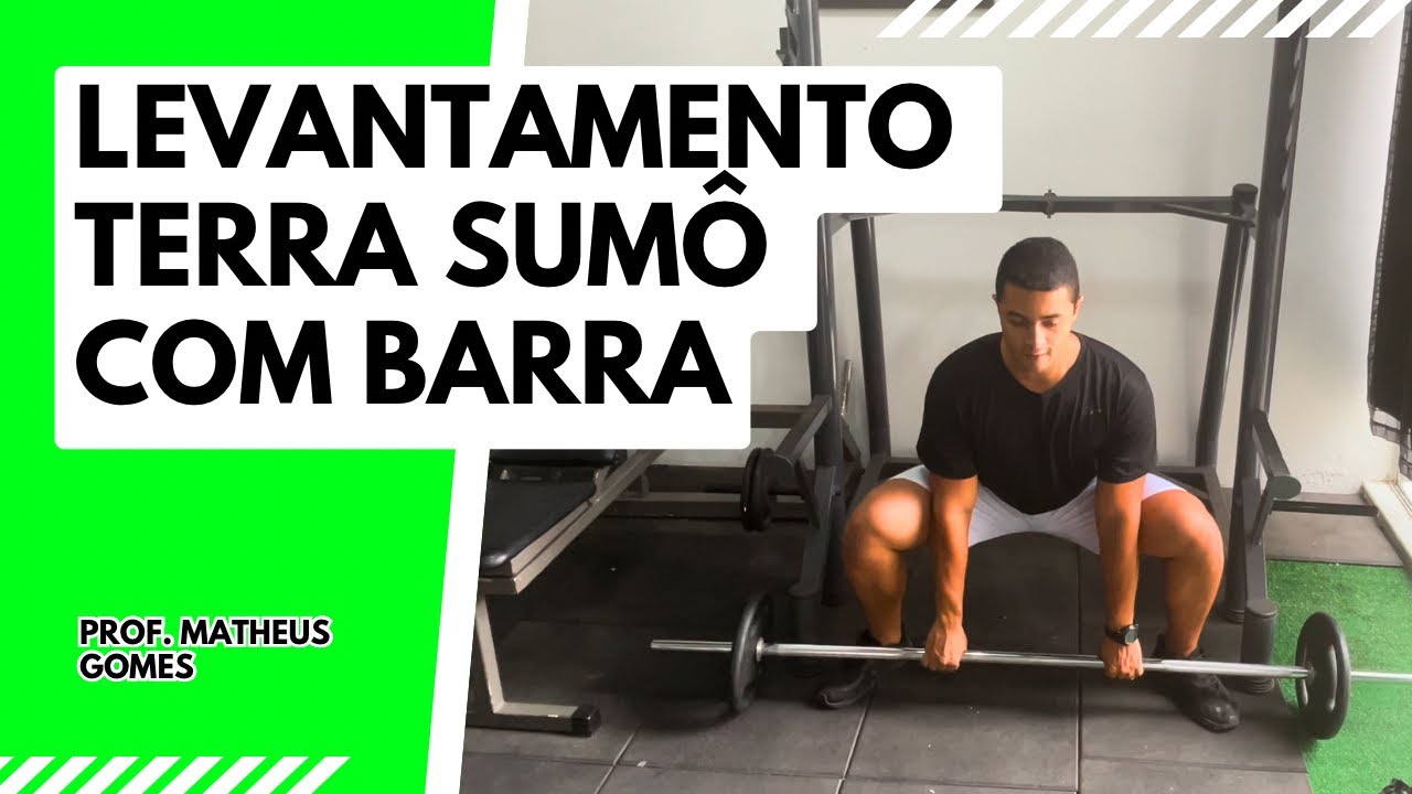 Levantamento terra sumô com barra - prof. Matheus Gomes - YouTube