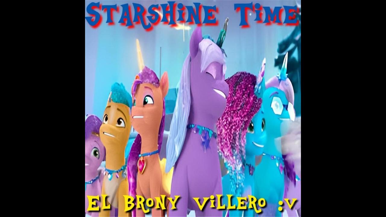 My Little Pony: Starshine Time (Merengue MIX Brony Villero) - YouTube