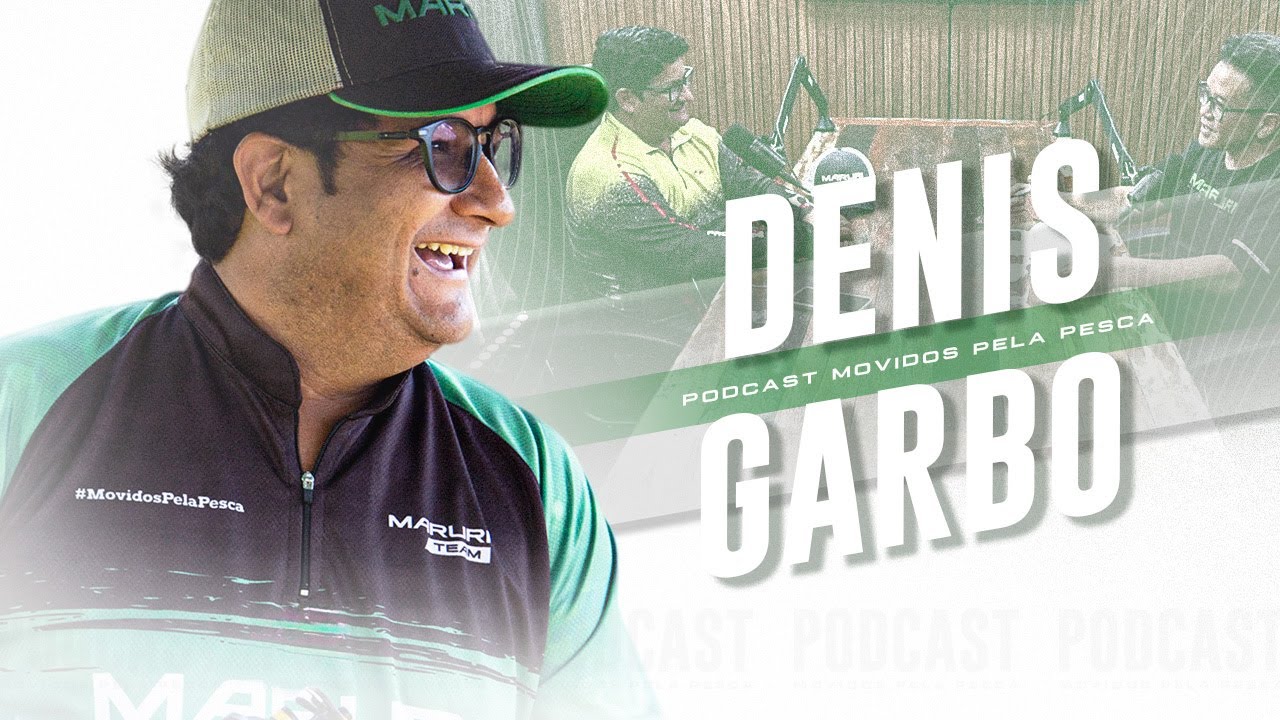 Podcast Movidos pela Pesca - Denis Garbo - YouTube