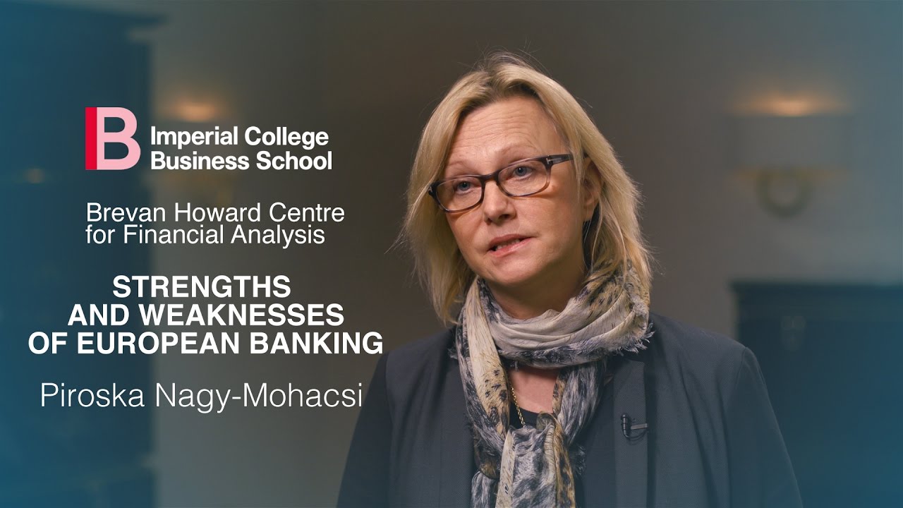 Strengths & Weaknesses of European Banking | Piroska Nagy Mohacsi - YouTube